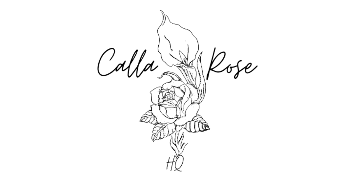 Calla Rose HQ